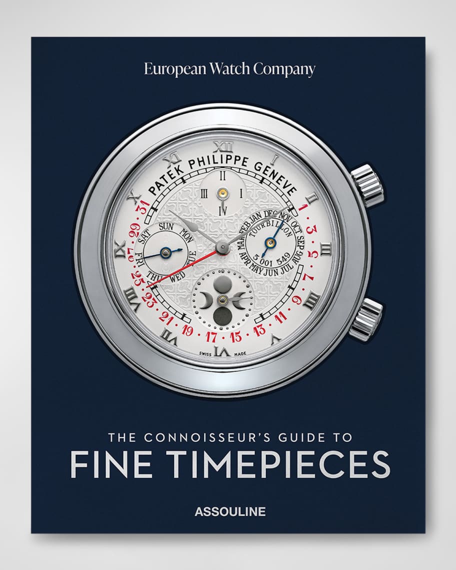 Assouline "The Connoisseurs Guide to Fine Timepieces: European Watch ...