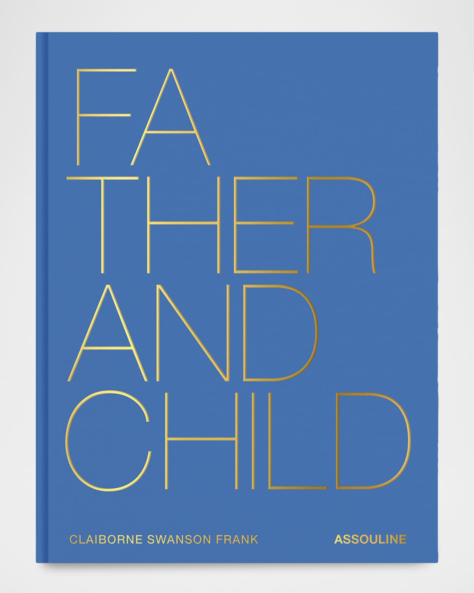 Assouline "Father and Child" Book by Claiborne Swanson Frank | Horchow